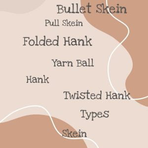 Types of Yarn Balls